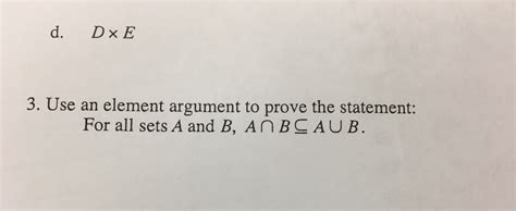Solved Use An Element Argument To Prove The Statement For