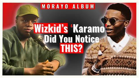 Wizkid Morayo 'Karamo' Lyrics | What You Didn’t Notice - YouTube