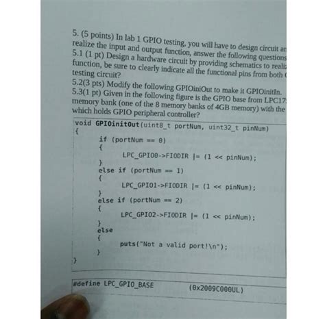 Solved Points In Lab GPIO Testing You Will Have To Chegg