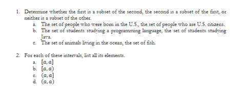Solved 1 Determine Whether The First Is A Subset Of The