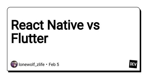 React Native Vs Flutter Rdevto