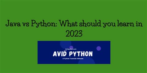 Avid Python On Linkedin Java Vs Python What Should You Learn In 2023 Avid Python