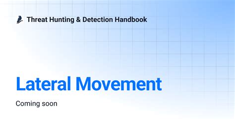 Lateral Movement Threat Hunting And Detection Handbook