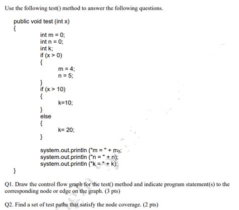 Solved Use The Following Test Method To Answer The Chegg