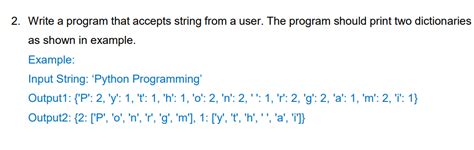 Solved 2 Write A Program That Accepts String From A User