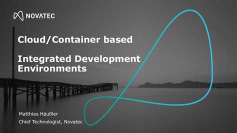 Cloud And Container Based Integrated Development Environments Speaker Deck