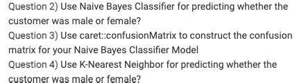 Question 2 Use Naive Bayes Classifier For Predicting Chegg Com
