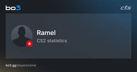 Ramel Cs2 Stats Vietnam