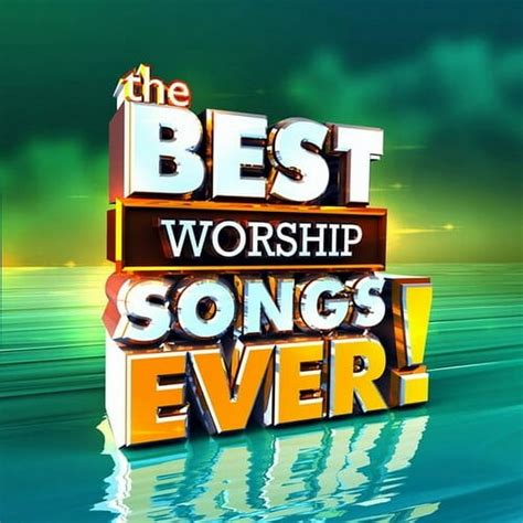 Various Artists Best Worship Songs Ever Various Artists Music