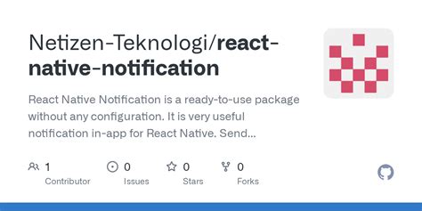 Github Netizen Teknologireact Native Notification React Native Notification Is A Ready To