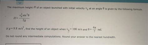 [answered] the maximum height h of an object launched with initial kunduz