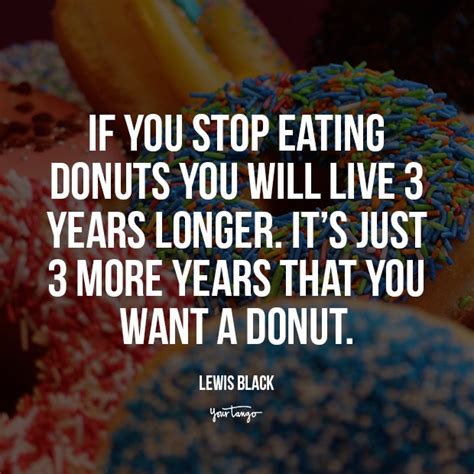 100 Top Donut Quotes And Caption Ideas 2021 Yourtango