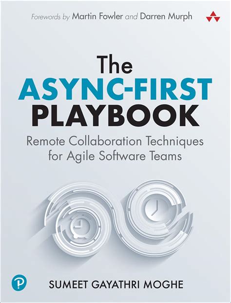 the async first playbook remote collaboration techniques for agile
