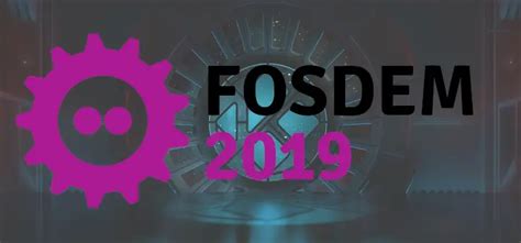 Fosdem 2019 Report News Kodi