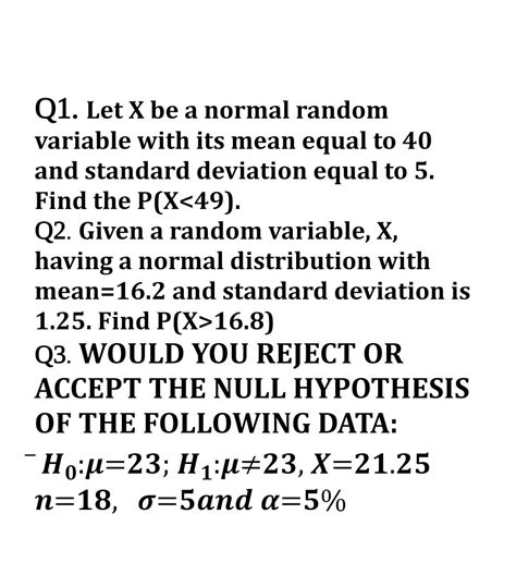 solved q1 let x be a normal random variable with its mean