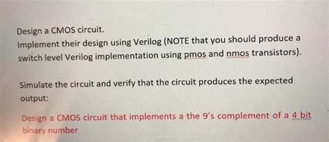 design a cmos circuit implement their design using