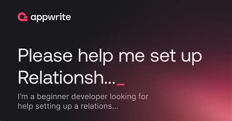 Please Help Me Set Up Relationship Threads Appwrite