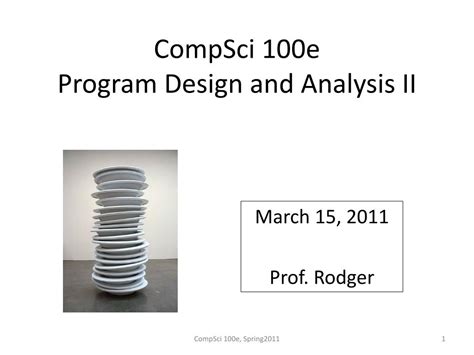 Ppt Compsci 100e Program Design And Analysis Ii Powerpoint Presentation Id1914172