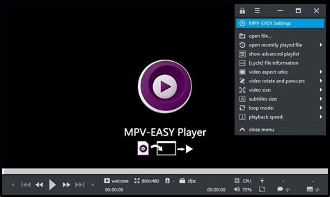 mpv easy player is another front end for mpv with a menu full of quick