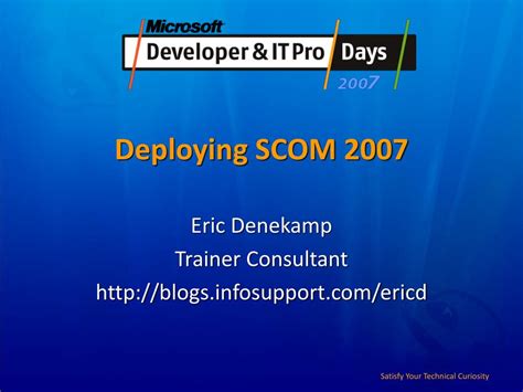 Ppt Deploying Scom 2007 Powerpoint Presentation Free Download Id492972