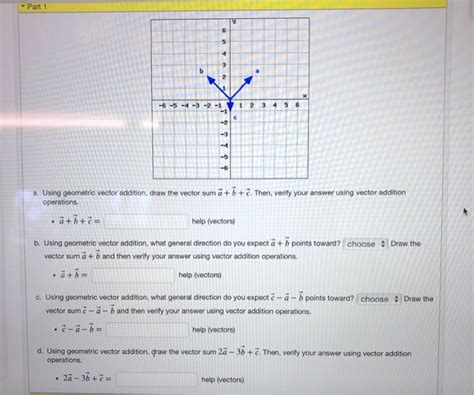 Solved 6 5 4 3 2 1 A Using Geometric Vector Addition