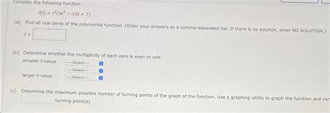consider the following function f t t2 3t2 10t 7 a
