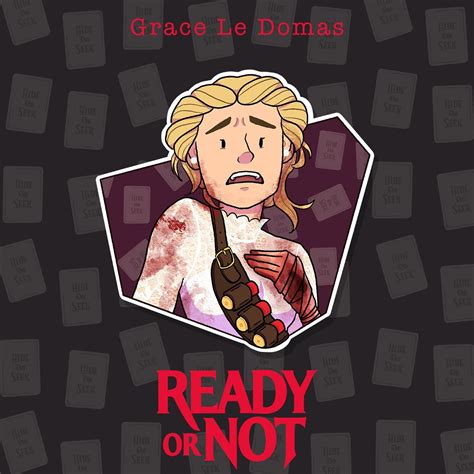 Grace Le Domas Ready Or Not Sticker Etsy