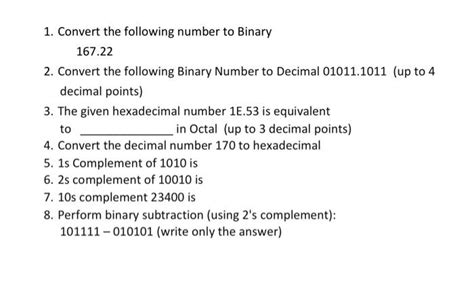 solved 1 convert the following number to binary 167 22 2