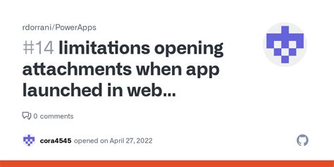 limitations opening attachments when app launched in web browser or