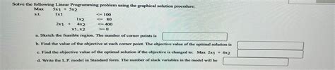 Solved Solve The Following Linear Programming Problem Using Chegg