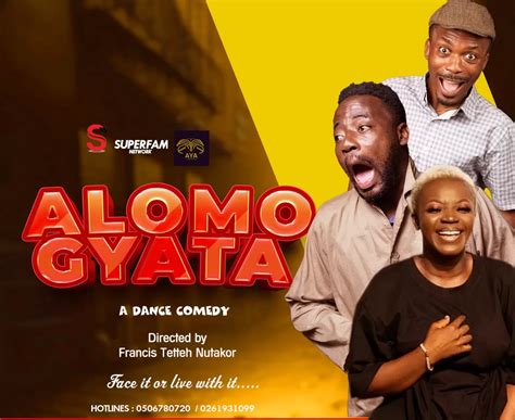 Alomo Gyata A Hilarious Stage Play By Superfam Network