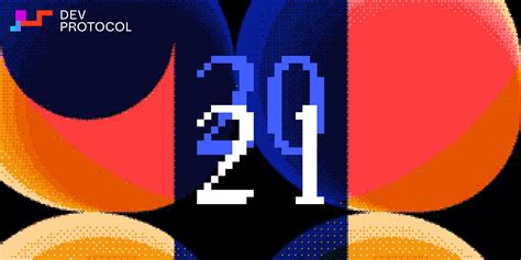 2021 a year in review for dev protocol by stuart k dev protocol