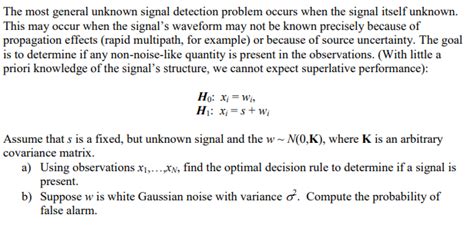 solved the most general unknown signal detection problem