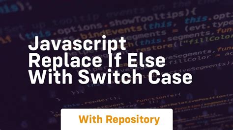 Javascript Replace If Else With Switch Case Youtube