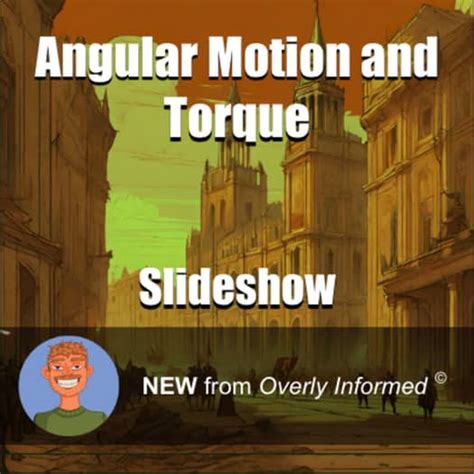 Angular Motion And Torque Slideshow By Overly Informed Tpt Angular Motion And Torque Slideshow By Overly Informed Tpt