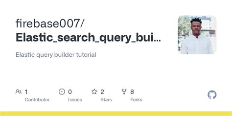 GitHub Firebase Elastic Search Query Builder Tutorial Elastic Query Builder Tutorial