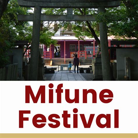 Mifune Festival A Boat Ride Through Time