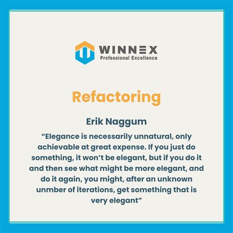 Winnex Training And Consulting On Linkedin Refactoring Is The Technique