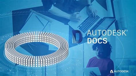 Introducción A Autodesk Docs Digitalhub By Comgrap