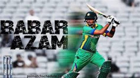 Babar Azam Psl Batting Stats Full Career Analysis And Records