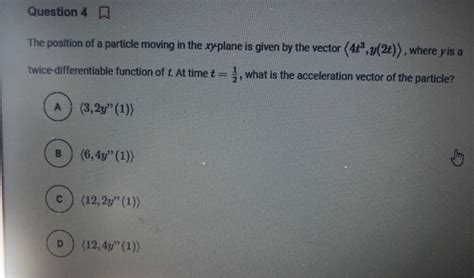 Solved Question The Position Of A Particle Moving In The Chegg