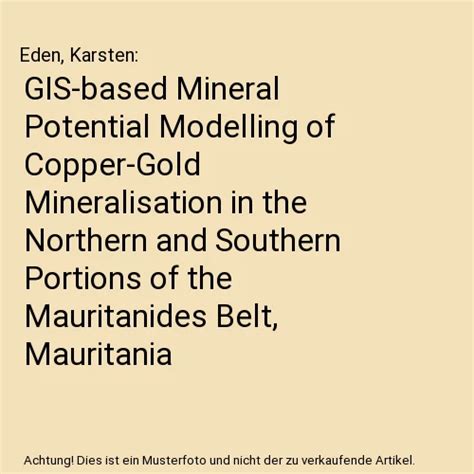 Gis Based Mineral Potential Modelling Of Copper Gold Mineralisation In The North Eur 7200