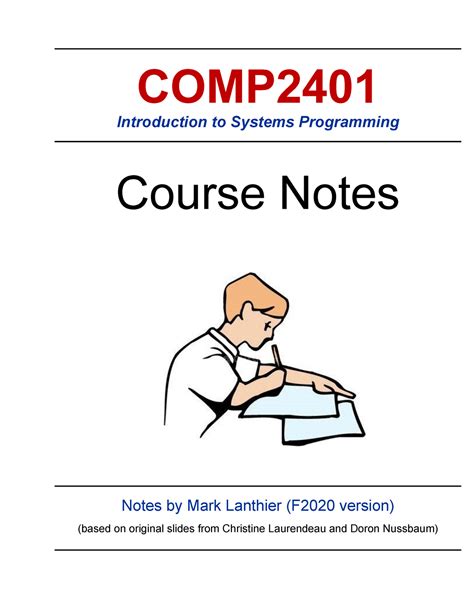 Comp2401 First 2 Chapters Comp Introduction To Systems Programming Course Notes Notes By Mark