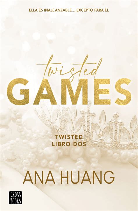 Twisted Games Ana Huang Twisted Games Ana Huang