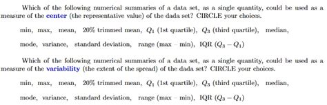 Solved Which Of The Following Numerical Summaries Of A Data