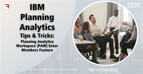 ibm planning analytics tips and tricks paw enter members feature