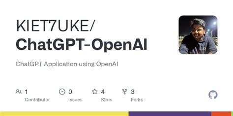 Github Kiet7ukechatgpt Openai Chatgpt Application Using Openai
