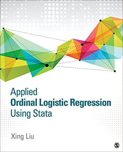 Applied Ordinal Logistic Regression Using Stata From Single Level To