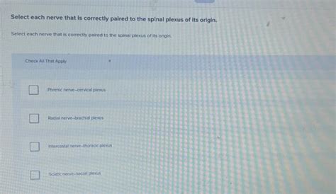 Solved Select Each Nerve That Is Correctly Paired To The Chegg Com