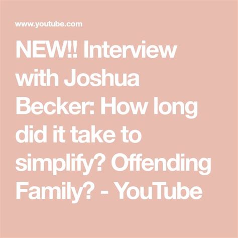 interview with joshua becker simplifying your life